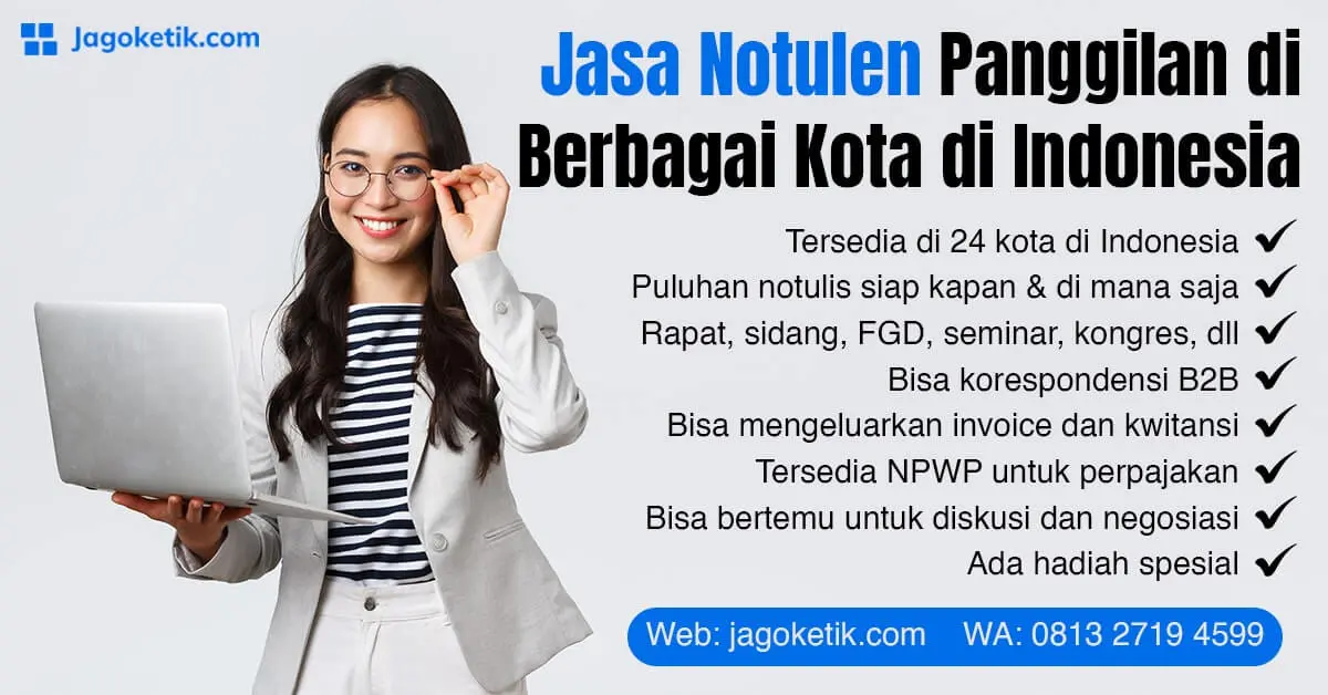 No. 1 Jasa Notulen Online dan Offline Panggilan di Indonesia