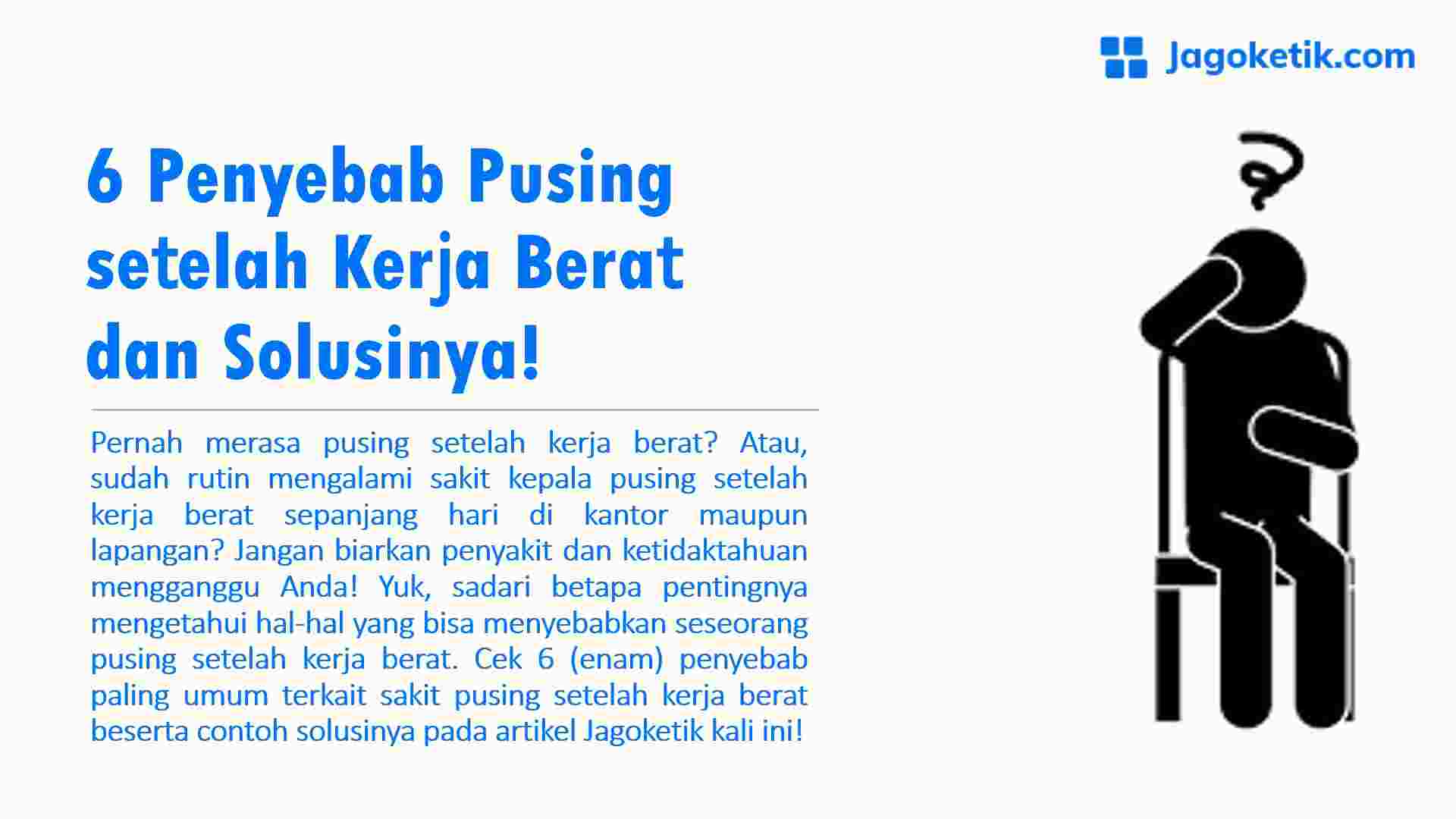 6 Penyebab Pusing setelah Kerja Berat dan Solusinya!