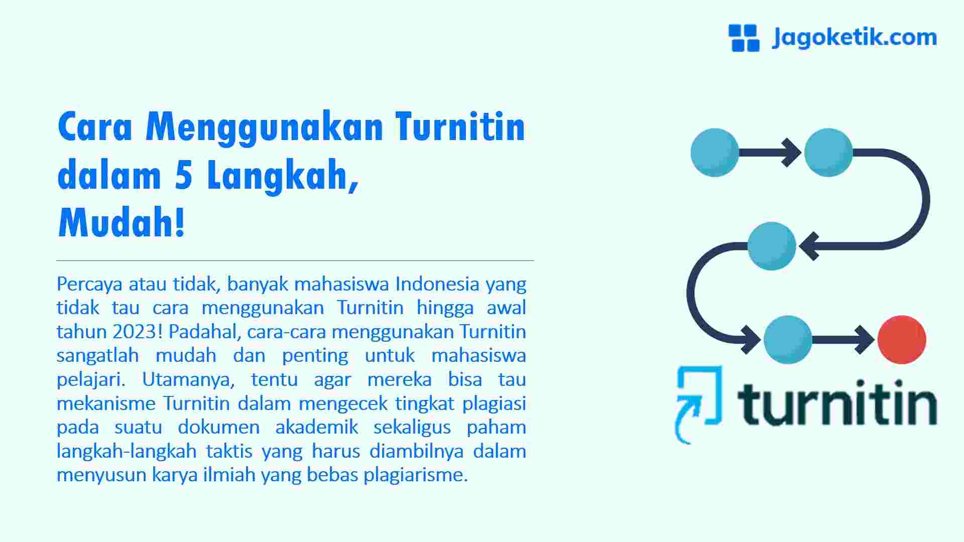 Cara Menggunakan Turnitin dalam 5 Langkah, Mudah!