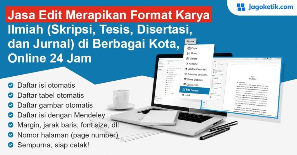 Jasa Merapikan Format Skripsi, Tesis & Disertasi, 24 Jam