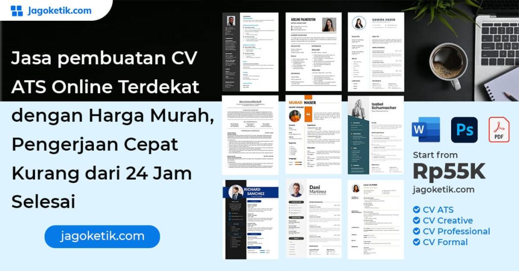 Jasa Pembuatan CV Lamaran Kerja ATS Online, Murah & 24 Jam