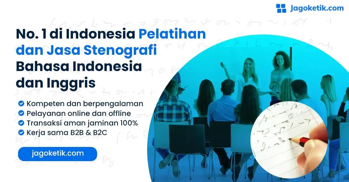 Pelatihan & Jasa Stenografi Profesional Berbagai Bahasa